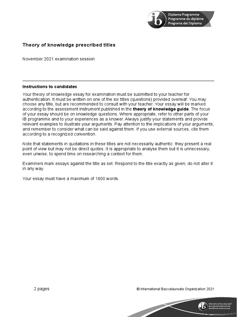 IB November 2021 TOK Essay Titles (Uploaded by Lianne Chua) | PDF ...
