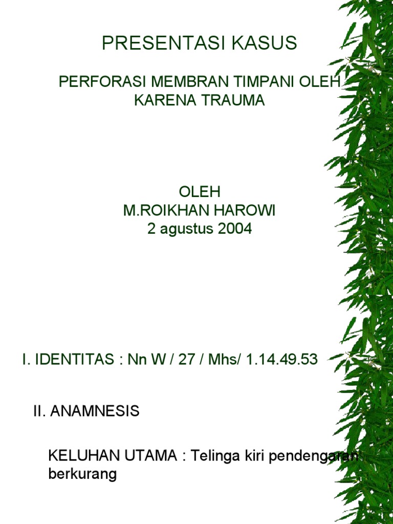 Perforasi Timpani Akibat Trauma | PDF
