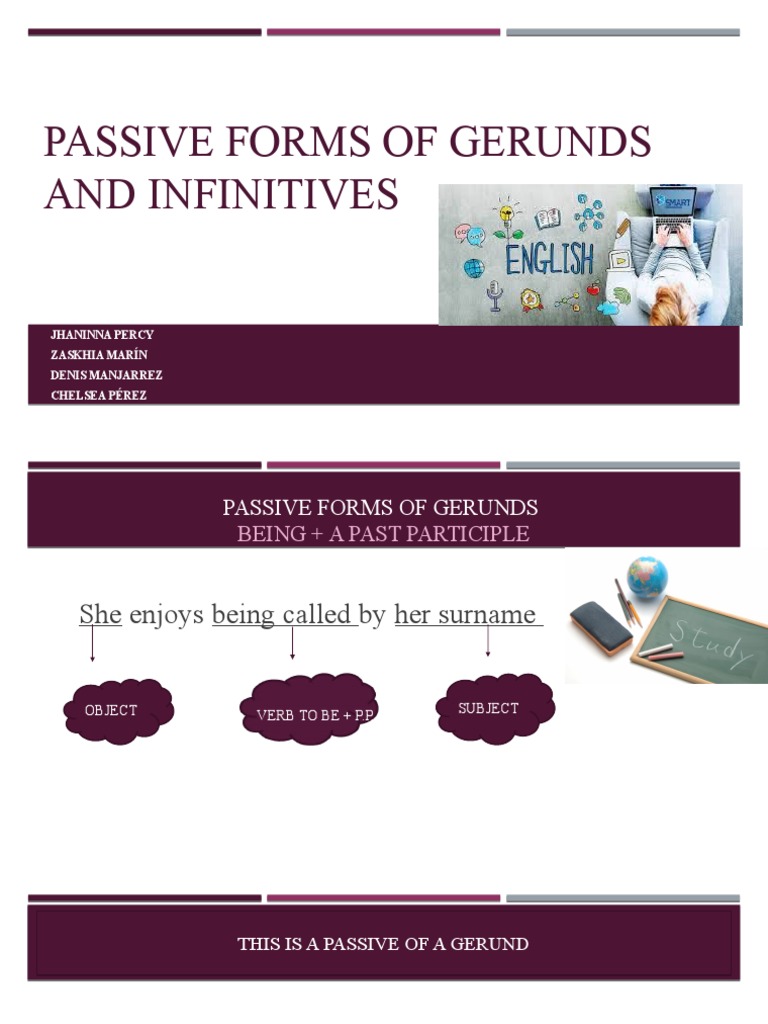 Passive Forms of Gerunds and Infinitives | PDF | Verb | Linguistics