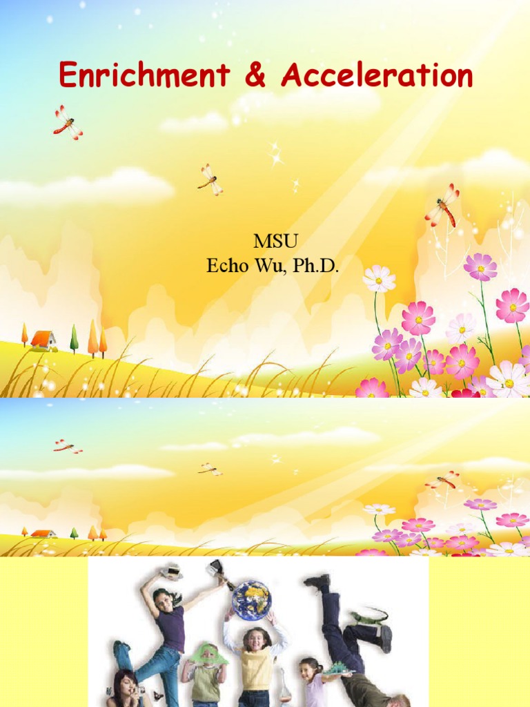 Enrichment and Acceleration | PDF | Gifted Education | Curriculum