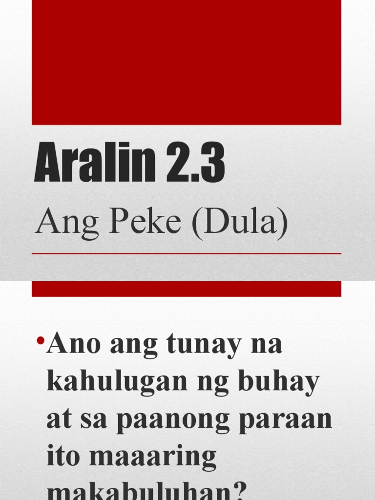 Aralin 2.3 - Ang Peke (Dula) | PDF
