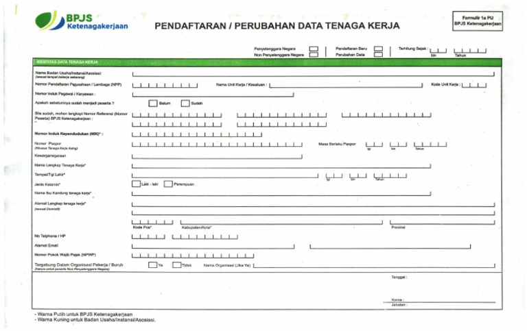 Formulir Pendaftaran Atau Perubahan Data Tenaga Kerja BPJS Ketenagakerjaan | PDF