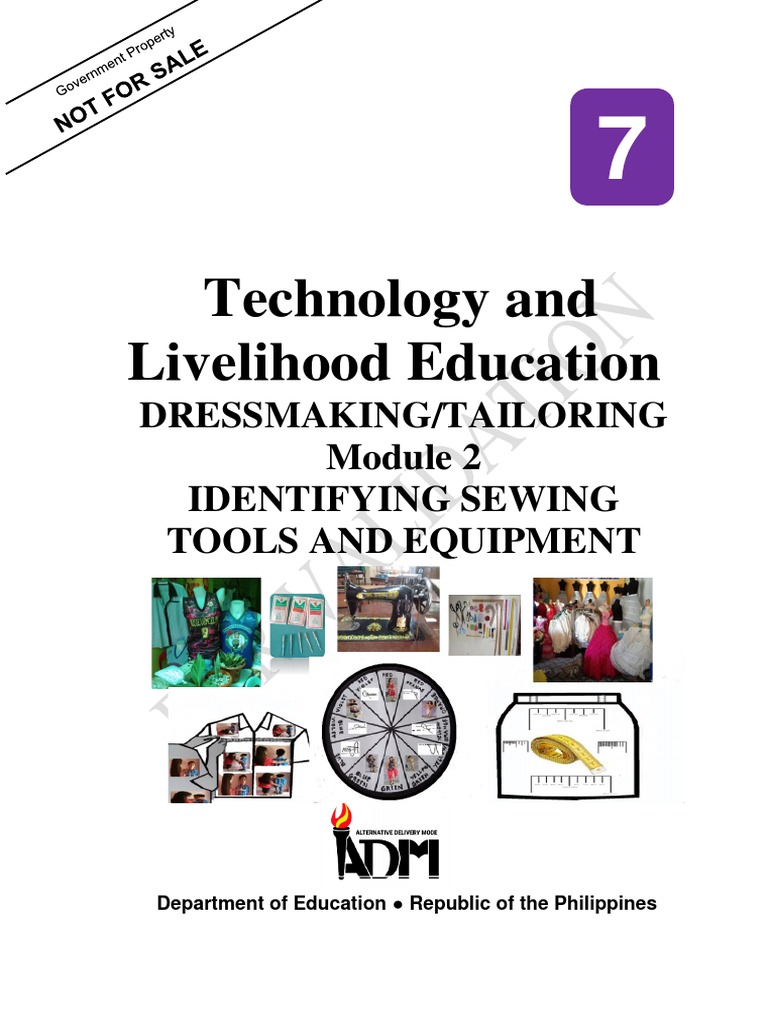 Technology and Livelihood Education: Dressmaking/Tailoring Identifying ...