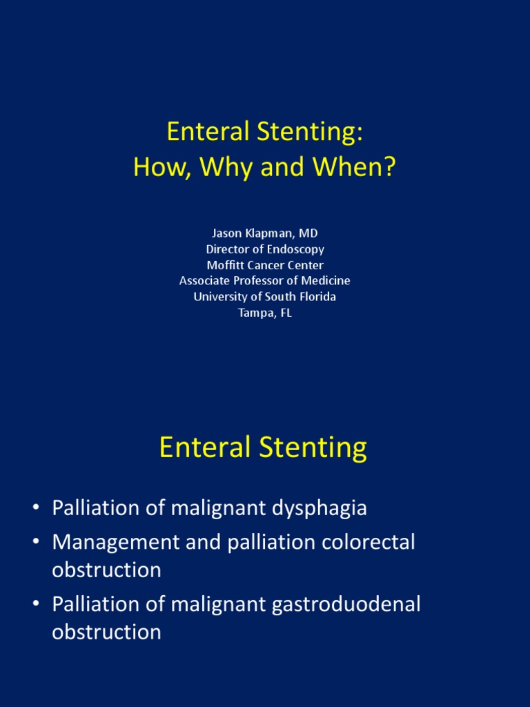 Enteral Stenting: How, Why and When? | PDF | Endoscopy | Cancer
