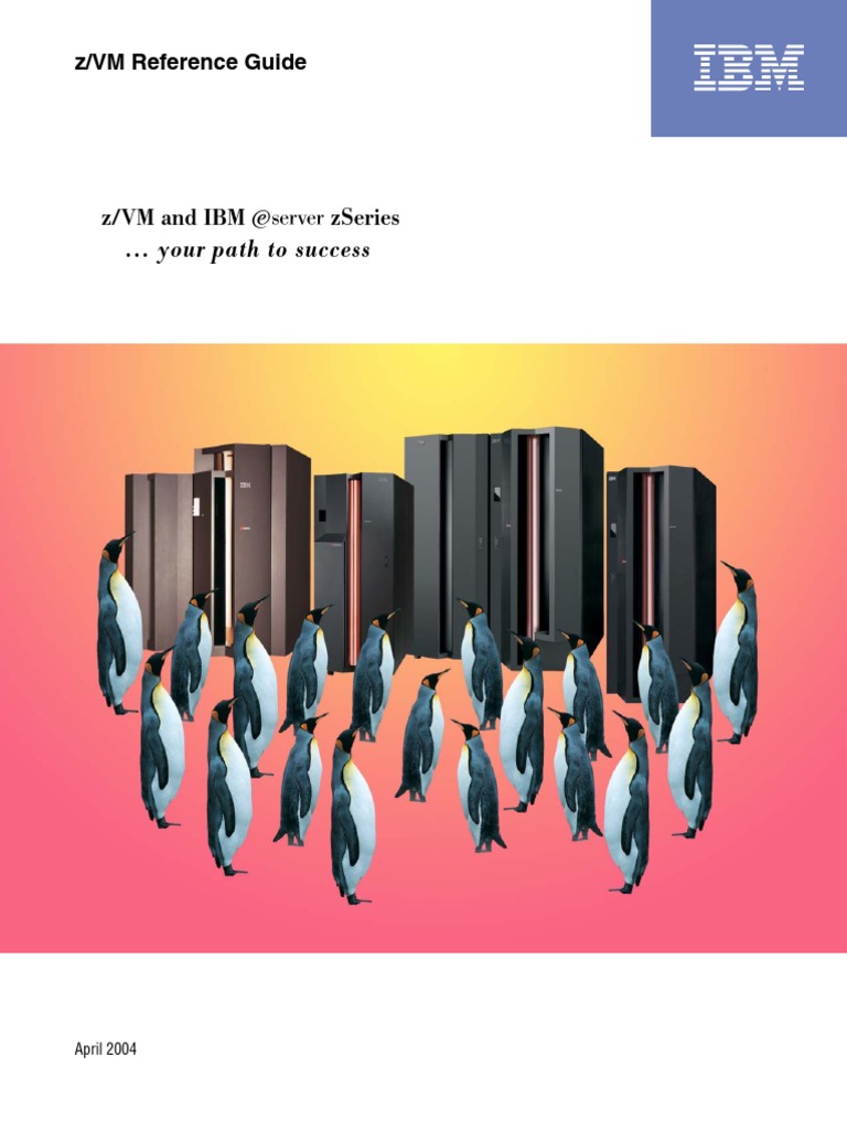 Z/VM and Ibm Zseries: - . - Your Path To Success | PDF | Virtual Machine | Operating System