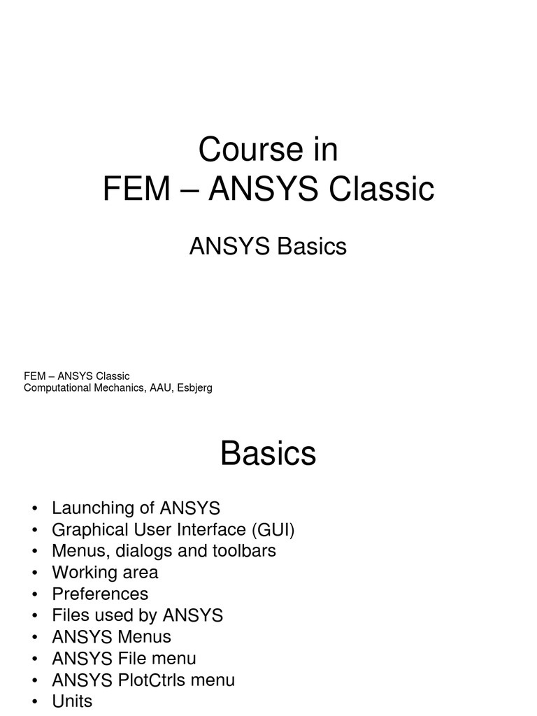 FEM ANSYS Classic Basics | PDF | Menu (Computing) | Graphical User ...
