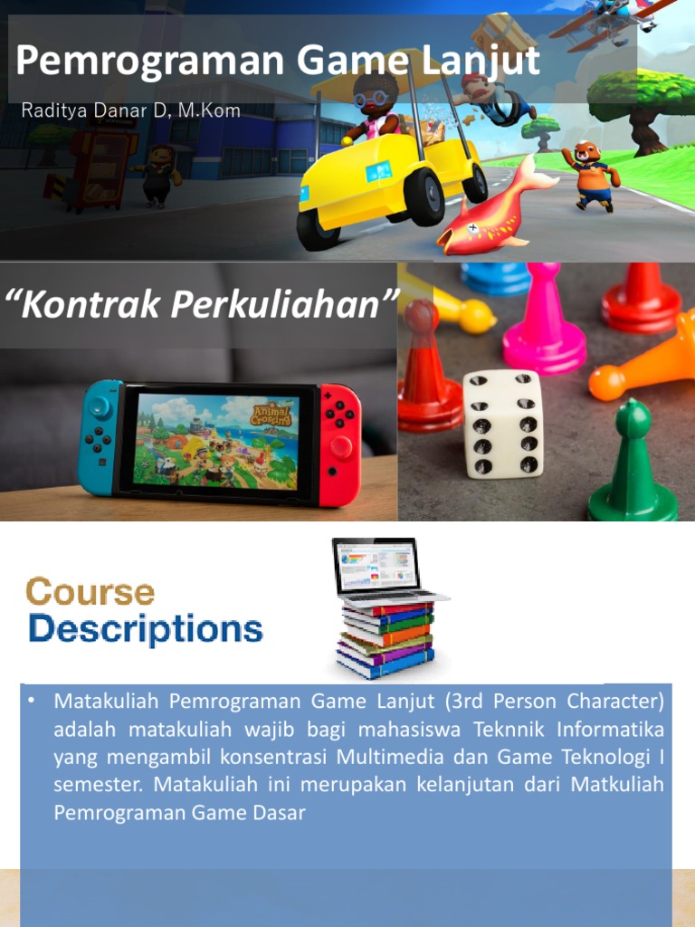 Pemrograman Game Lanjut Kontrak Kuliah | PDF