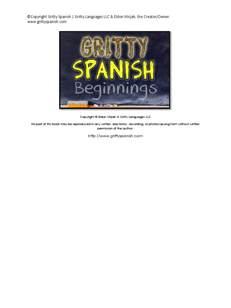 Gritty Spanish Beginnings-Free Ebook-5 Episodes | PDF | Verb | Morphology