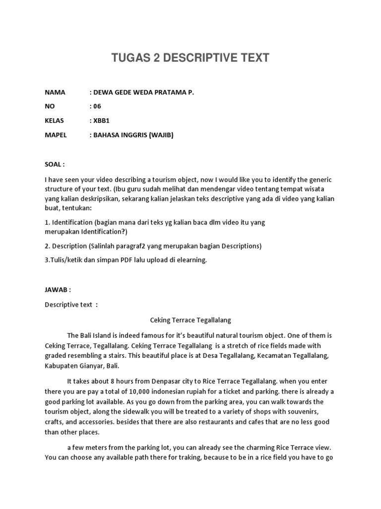 Tugas 2 Descriptive Text: Nama: Dewa Gede Weda Pratama P. NO: 06 Kelas ...