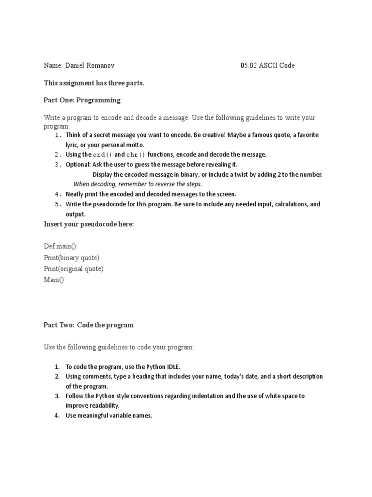Name: Daniel Romanov 05.02 ASCII Code: This Assignment Has Three Parts ...
