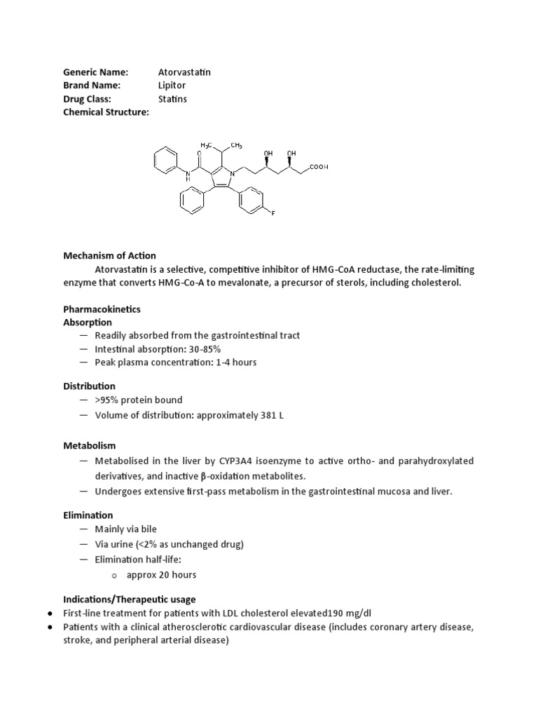 Generic Name: Brand Name: Drug Class: Chemical Structure:: Atorvastatin ...