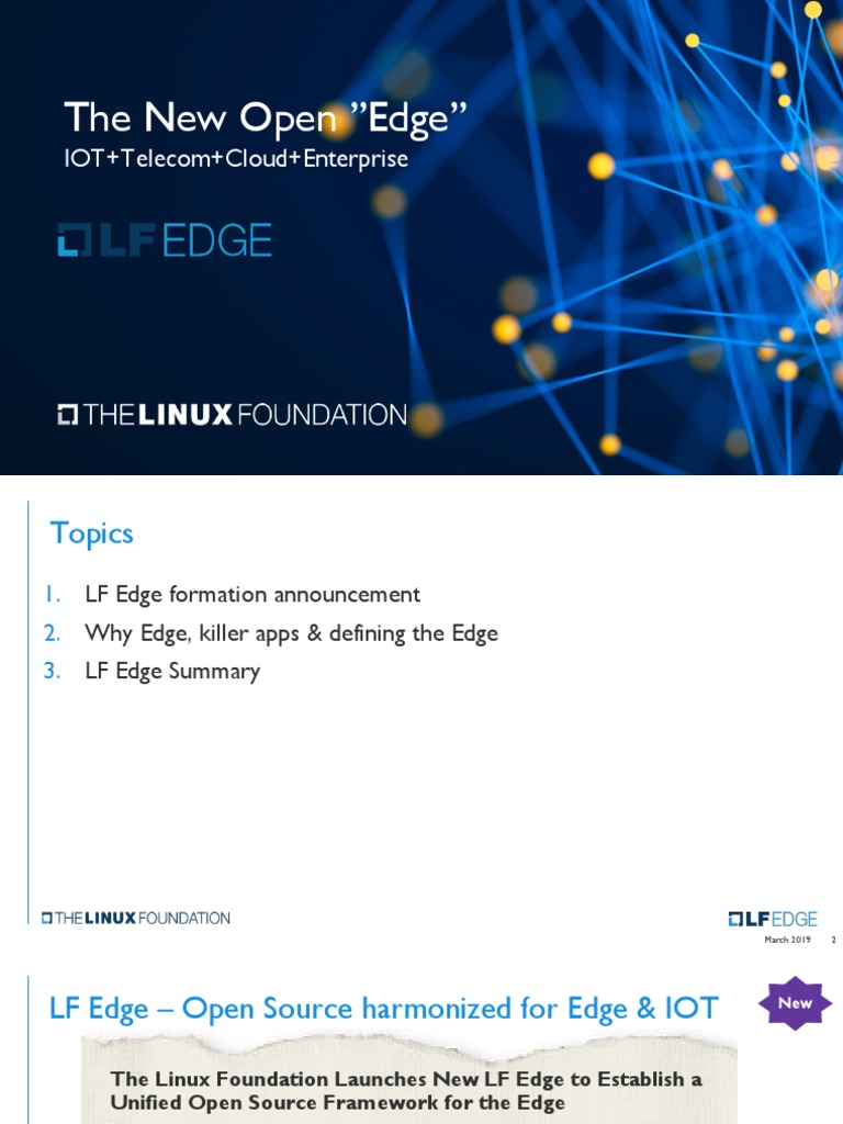 The Launch of LF Edge: An Umbrella Organization to Establish an Open ...