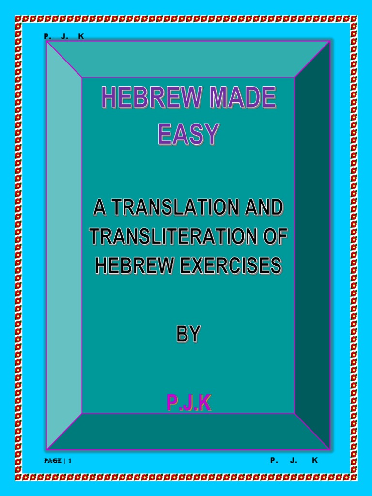 Learning Hebrew Languge - PJK - Advanced | PDF | Old Testament Books ...