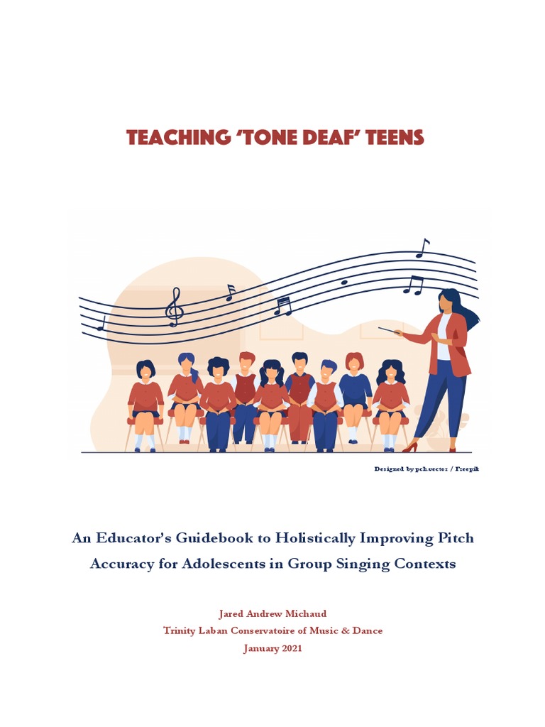 Teaching Tone Deaf' Teens | PDF | Singing | Vocal Pedagogy