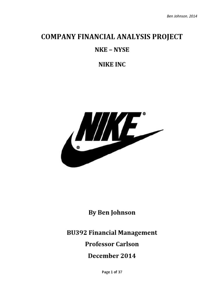 Company Financial Analysis Project: Nke - Nyse Nike Inc | PDF | Cost Of ...