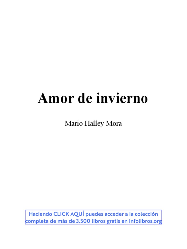 Amor de Invierno Autor Mario Halley Mora | PDF | Narrativa | Amor