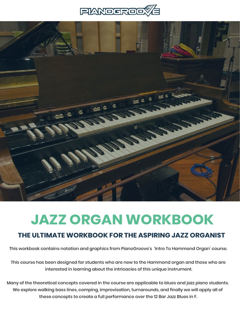 Jazz Organ Workbook: The Ultimate Workbook For The Aspiring Jazz ...