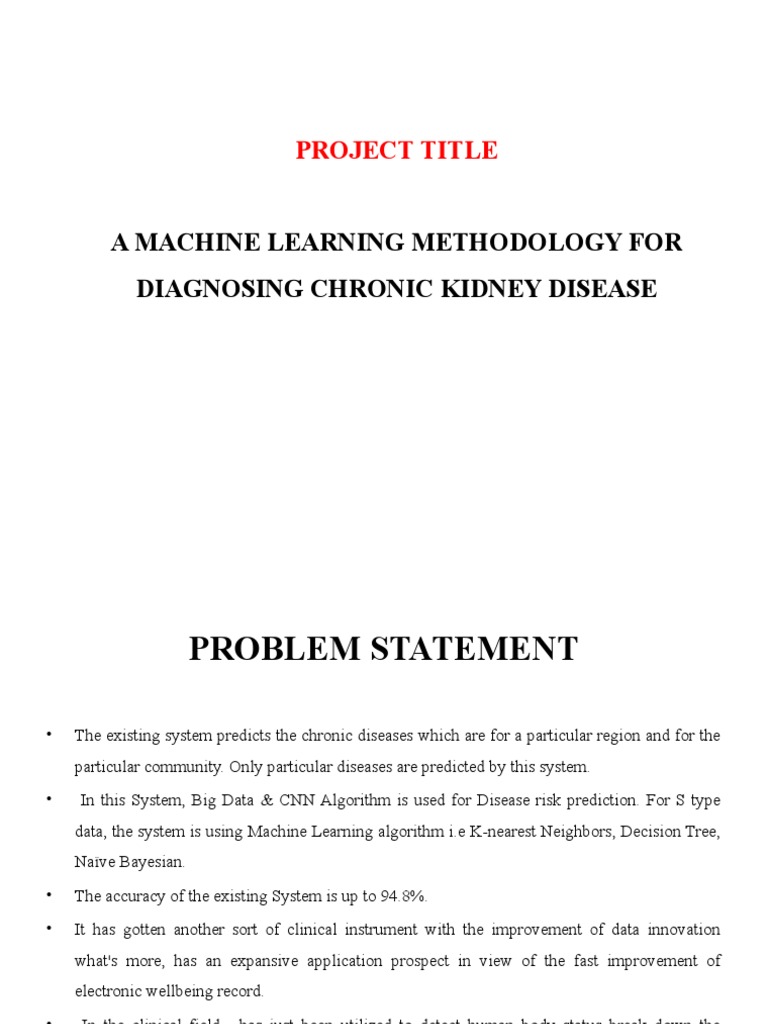 Project Title: A Machine Learning Methodology For Diagnosing Chronic ...