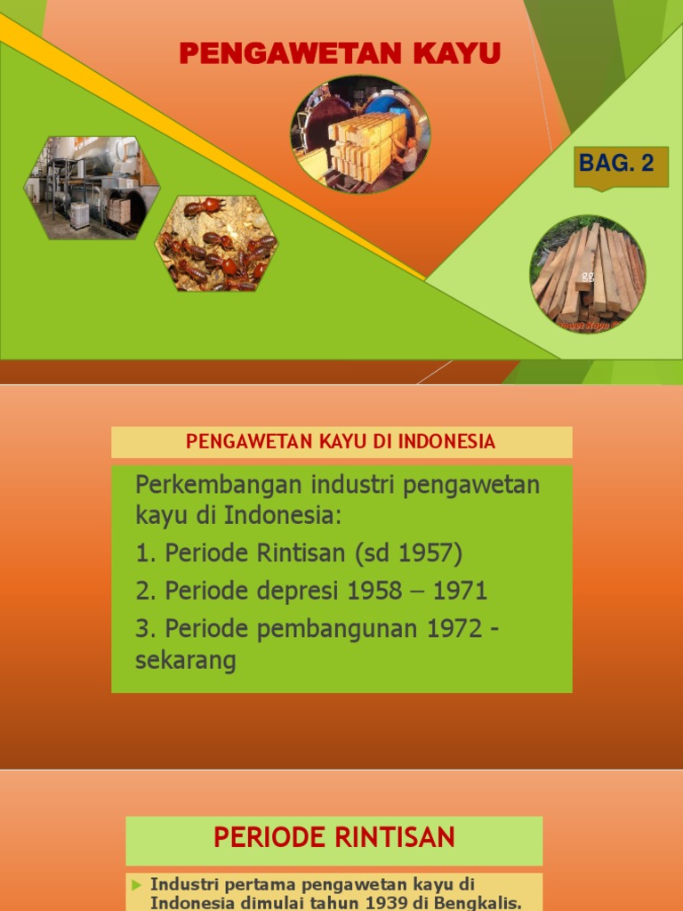 Sejarah dan Teknik Pengawetan Kayu Indonesia | PDF | Sains & Matematika ...