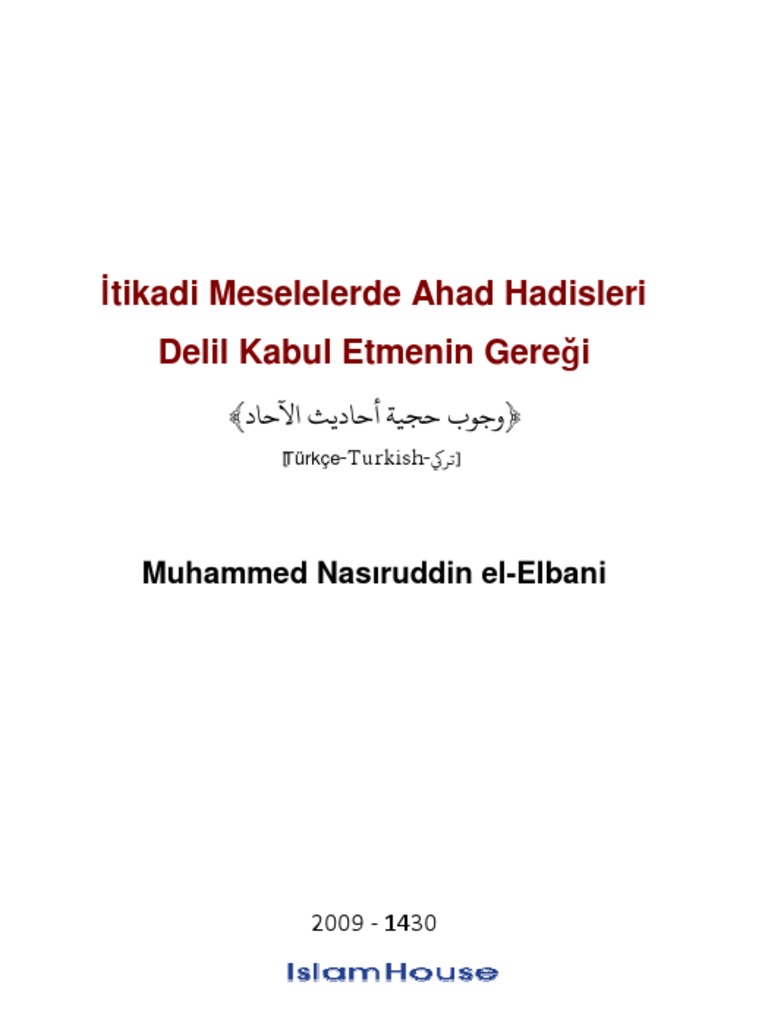 İtikadi Meselelerde Ahad Hadisleri Delil Kabul Etmenin Gerekliliği ...