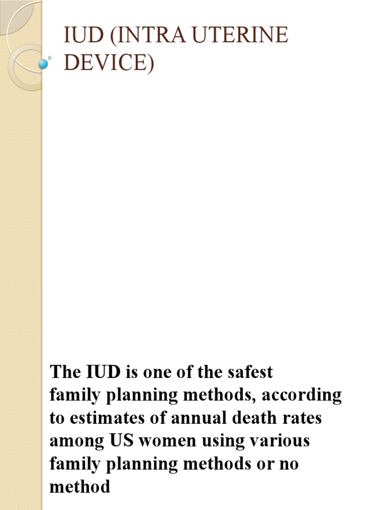 Iud (Intra Uterine Device) | PDF | Human Reproduction | Medical Specialties