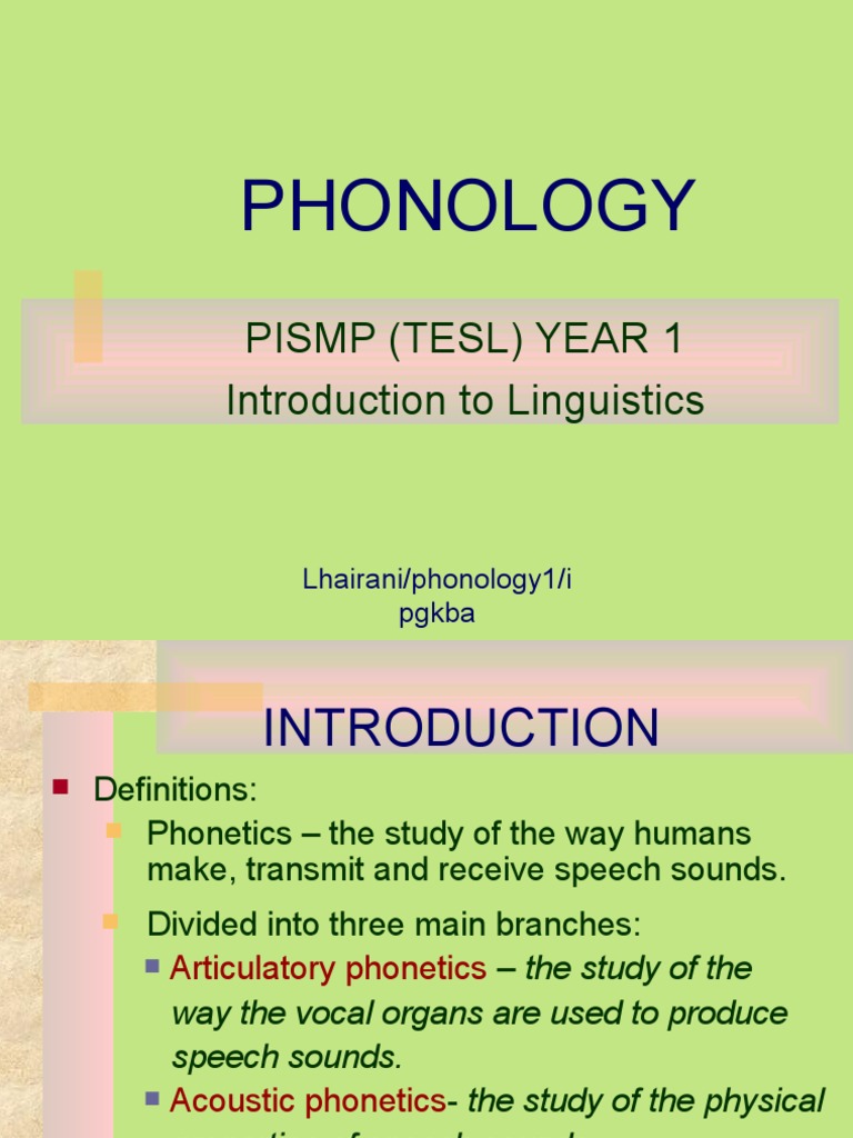 Phonology: Pismp (Tesl) Year 1 Introduction To Linguistics | PDF ...
