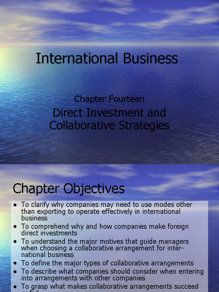 Daniels14 - Direct Investment and Collaborative Strategies | PDF ...