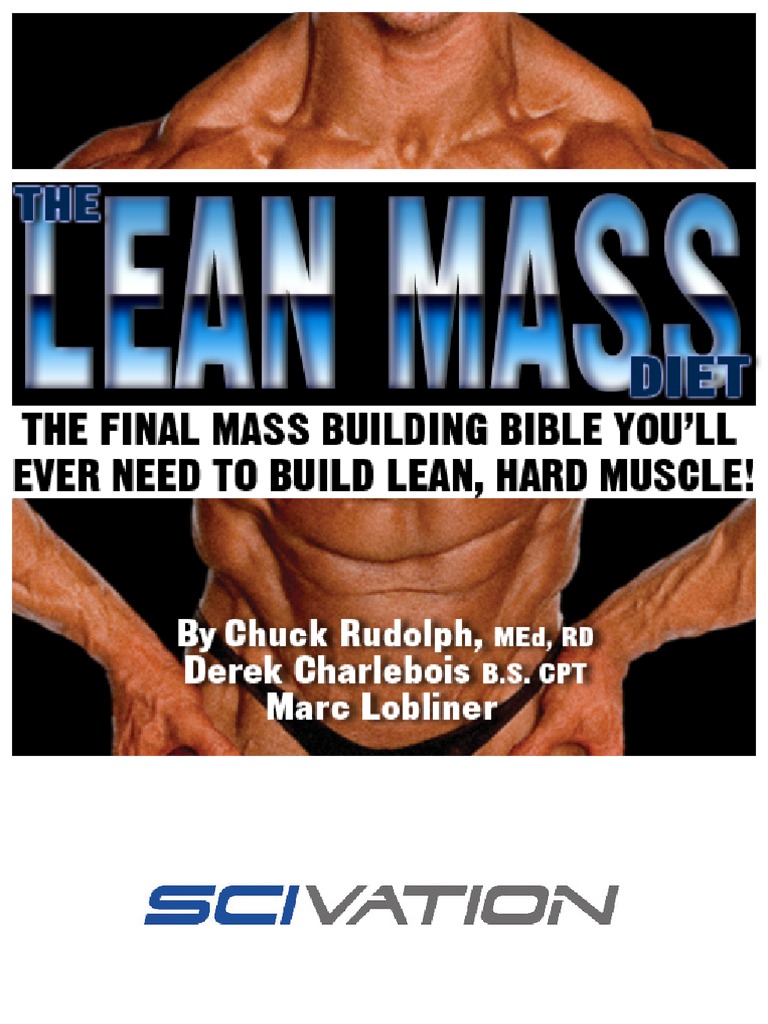 The Lean Mass Diet | PDF | Carbohydrates | Adipocyte