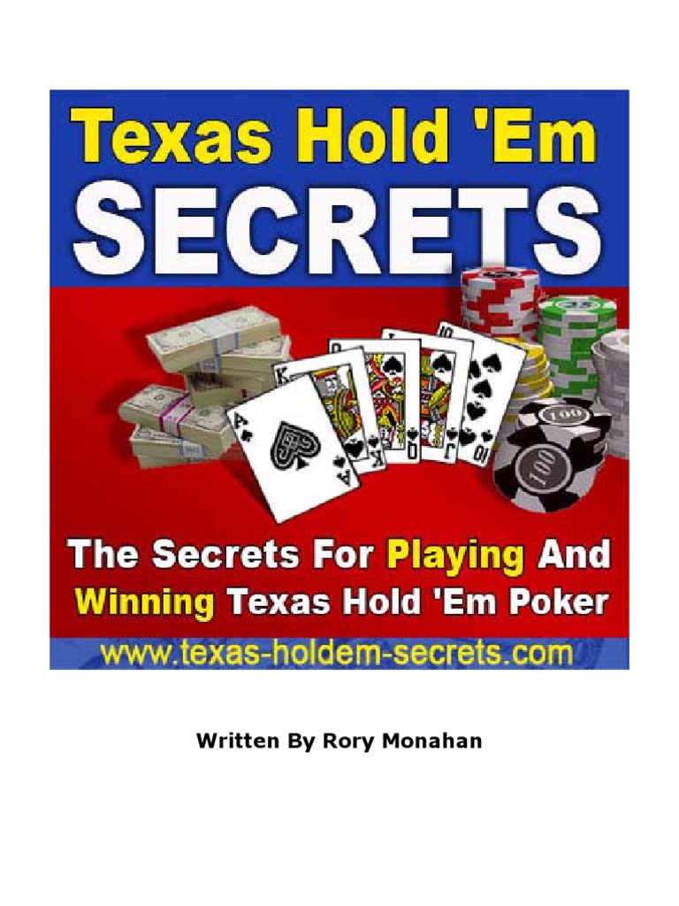 Rory Monahan - Texas Hold'Em Secrets | PDF | Betting In Poker | Texas ...
