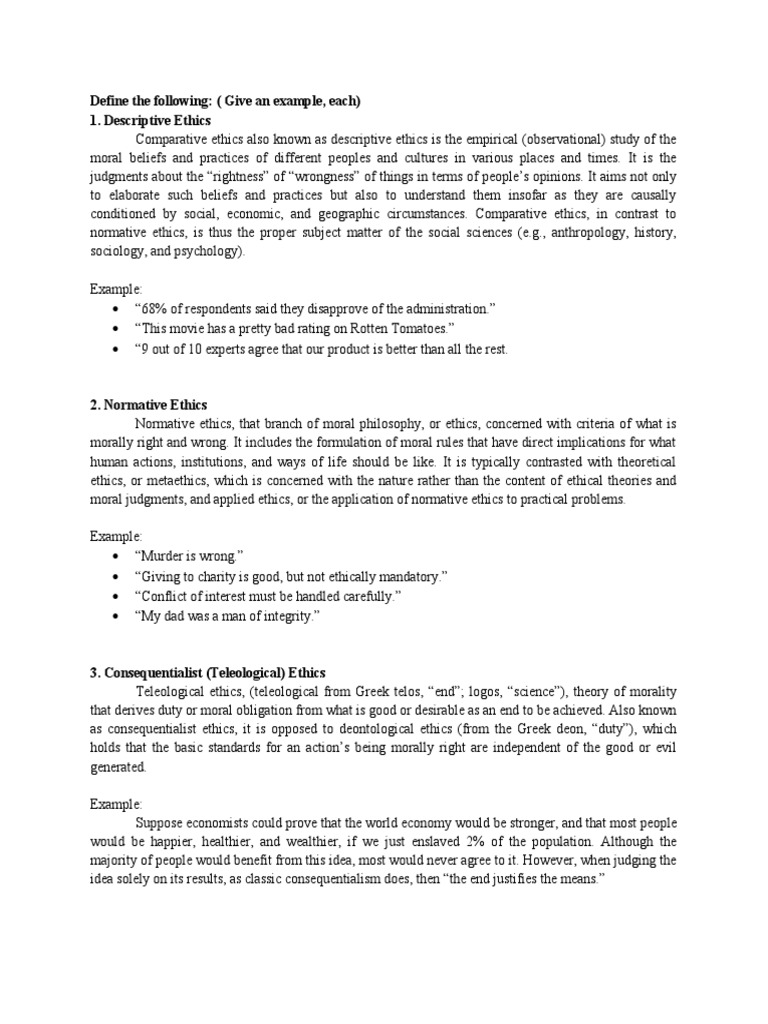 Define The Following: (Give An Example, Each) 1. Descriptive Ethics ...