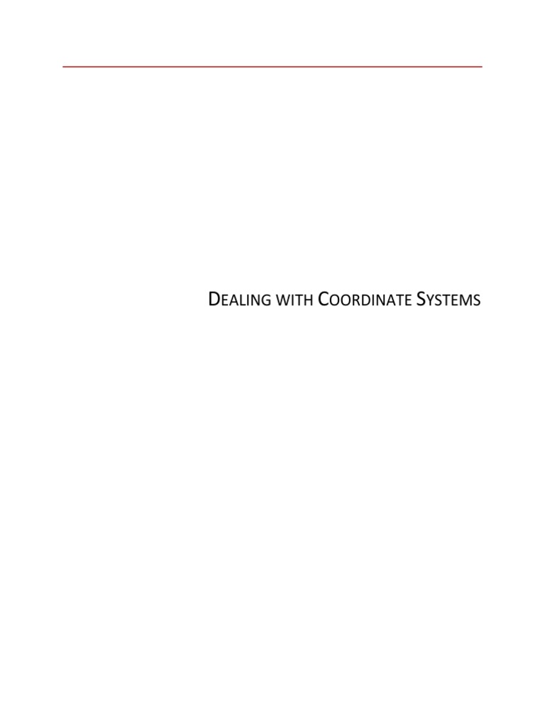 Dealing With Coordinate Systems | PDF | Latitude | Geodesy