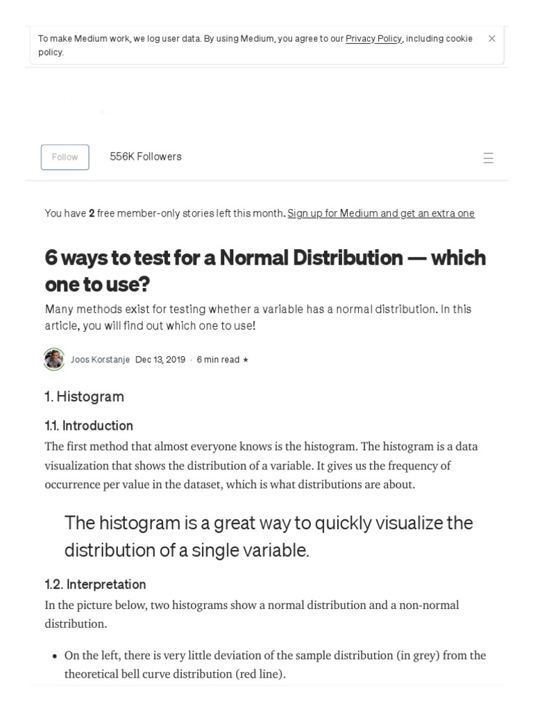 6 Ways To Test For A Normal Distribution Which One To Use By Joos Korstanje Towards Data