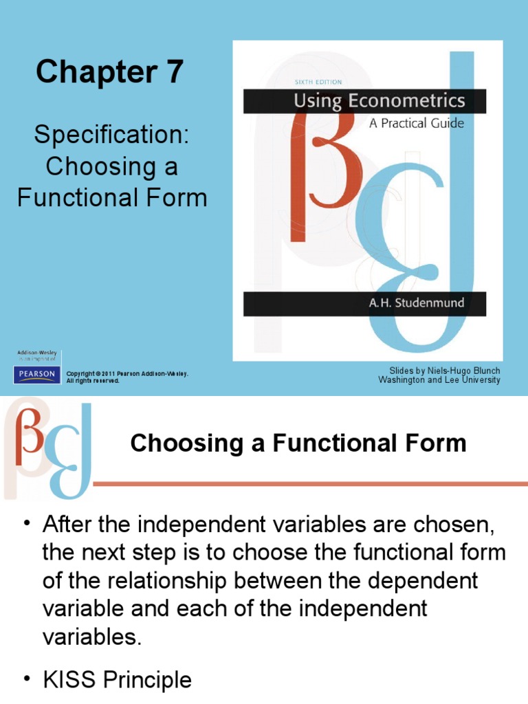 Specification: Choosing A Functional Form: Slides by Niels-Hugo Blunch Washington and Lee ...
