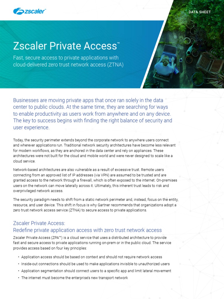 Zscaler Private Access: Fast, Secure Access To Private Applications With Cloud-Delivered Zero ...