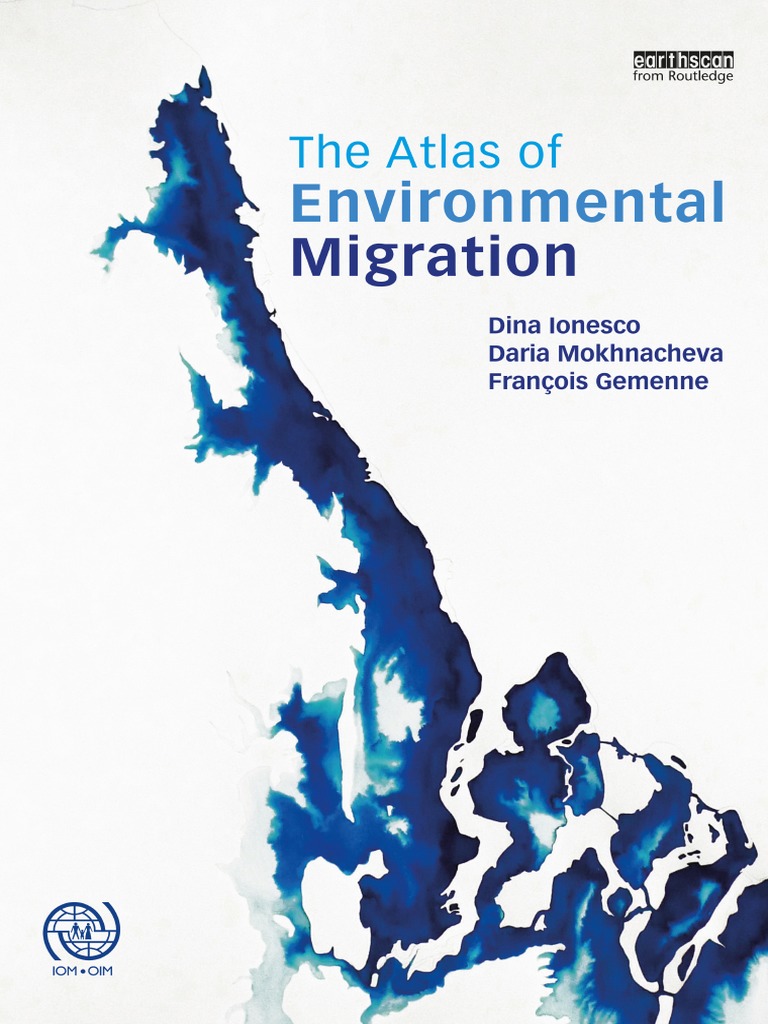 Atlas of Environmental Migration | PDF | Human Migration | Climate Change