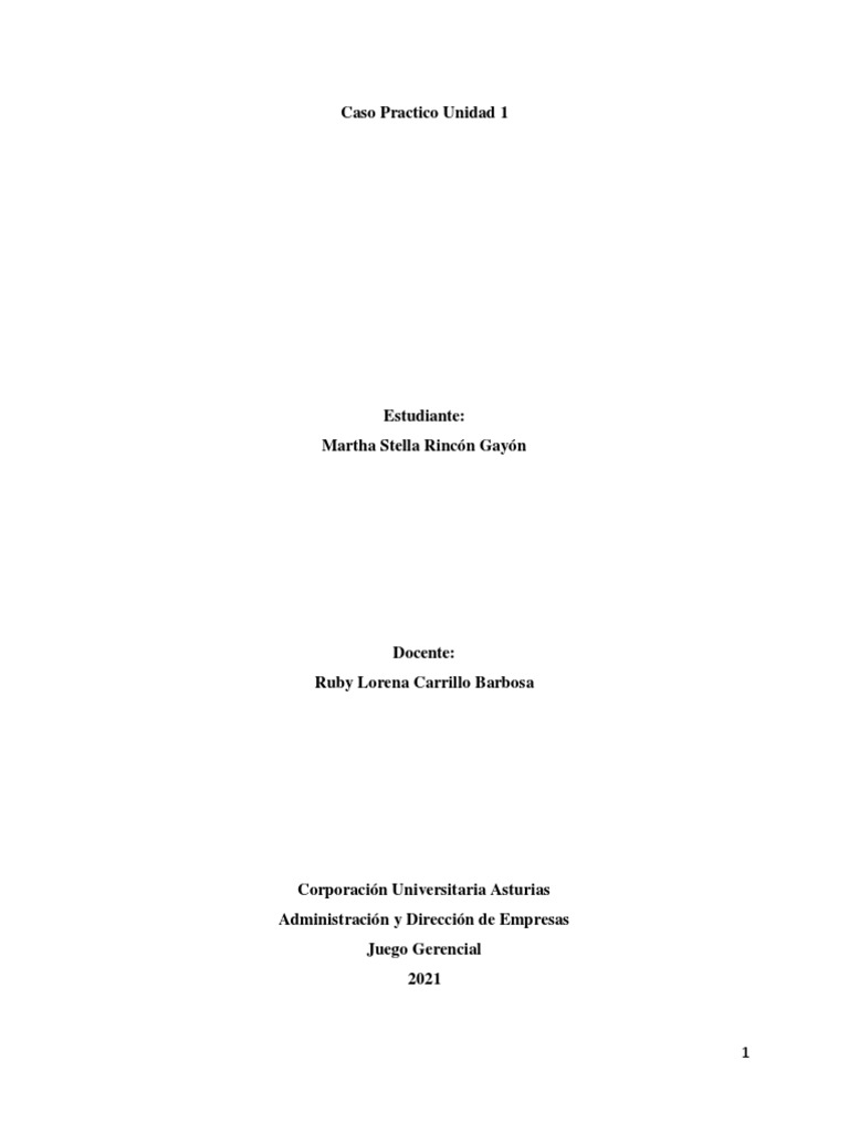 Caso Practico Unidad 1 Juego Gerencial | PDF | Business | Economias
