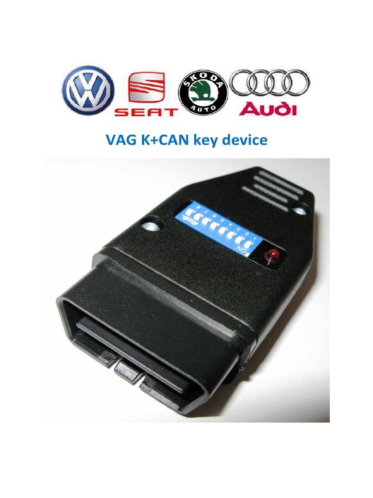 Guide to the Functions and Vehicle Compatibility of the VAG K+CAN Key ...