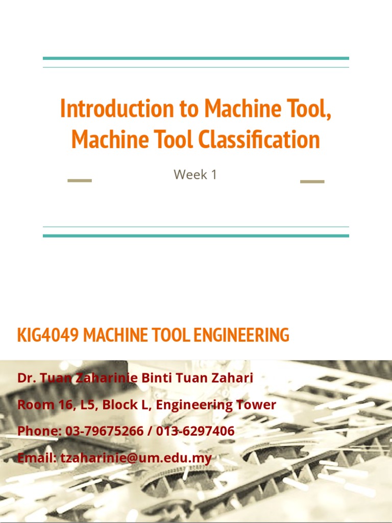 Introduction To Machine Tool, Machine Tool Classifications | PDF ...