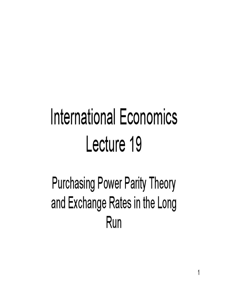 Purchasing Power Parity Theory and Excha | PDF | Purchasing Power ...