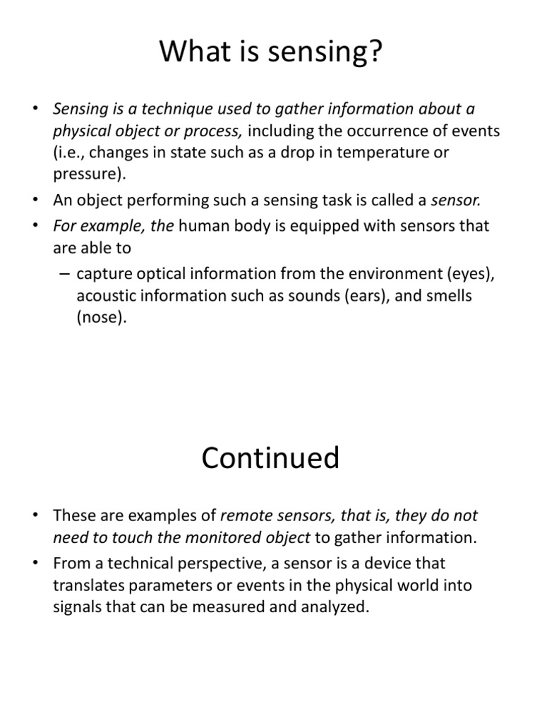 What Is Sensing?: Physical Object or Process, Including The Occurrence ...