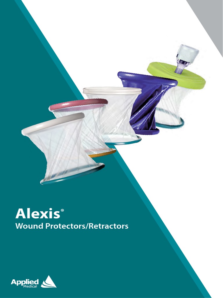 Alexis: Wound Protectors/Retractors | PDF | Surgery | Caesarean Section
