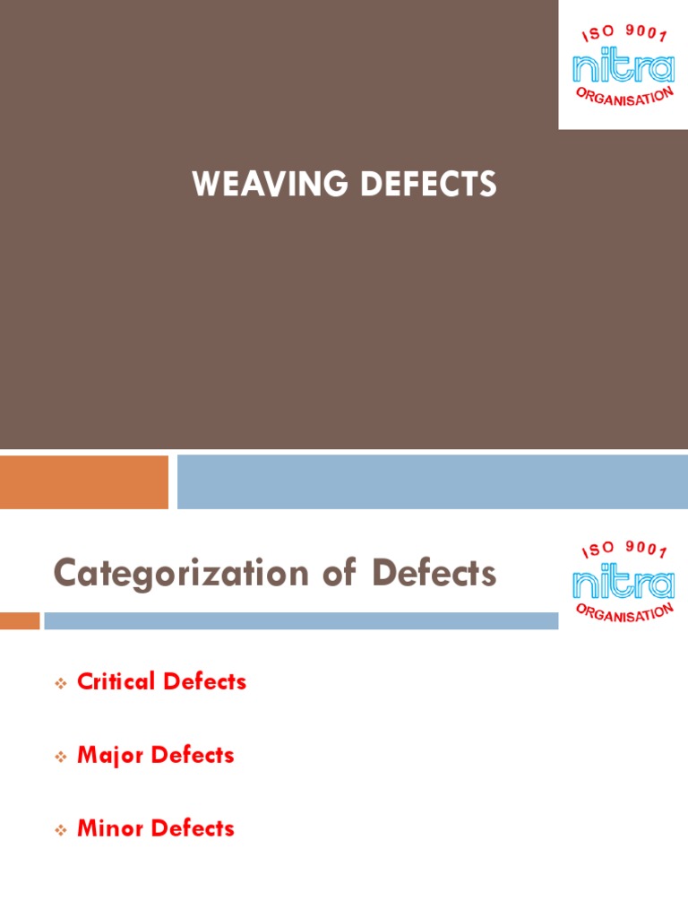 Weaving Defects | PDF | Textiles | Weaving