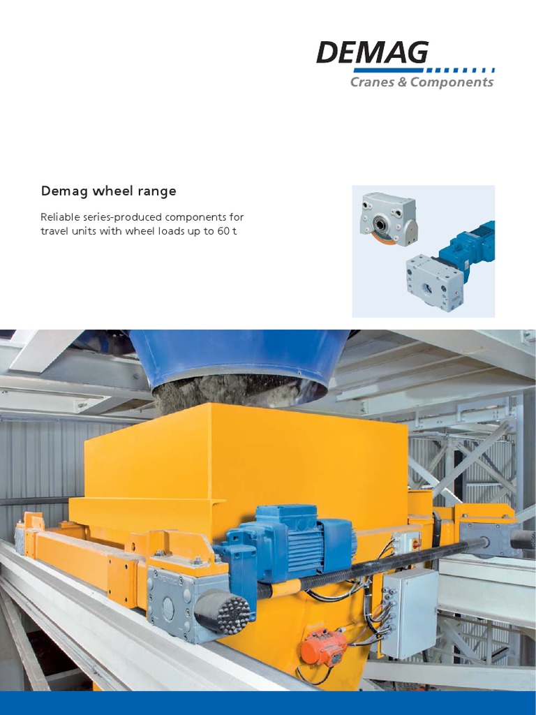Demag Wheel Range: Reliable Series-Produced Components For Travel Units ...