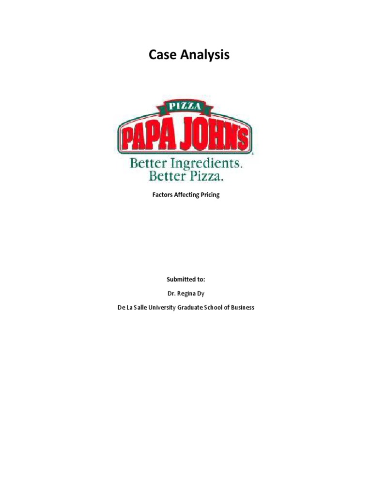 Papa John's Case Study Sample - FDNMARK | PDF | Pricing | Competition