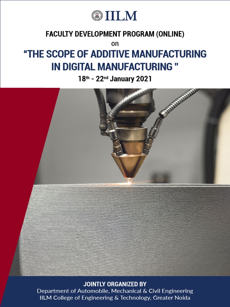 Enriching Faculty Skills and Knowledge in Additive Manufacturing ...