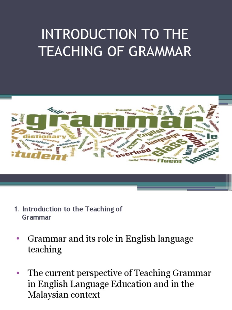 Week 1 INTRODUCTION TO GRAMMAR | PDF | Fluency | Grammar