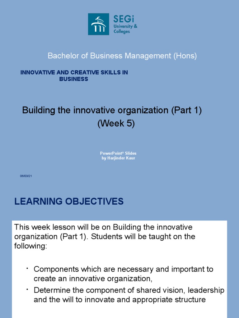 Building The Innovative Organization (Part 1) (Week 5) : Bachelor of ...