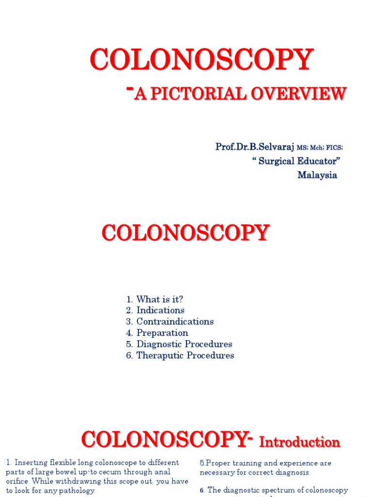 Colonoscopy - : A Pictorial Overview | PDF | Colonoscopy | Large Intestine