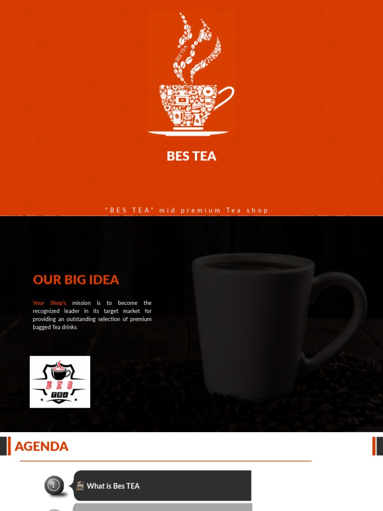 "BES TEA" Mid Premium Tea Shop | PDF | Market Segmentation | Target ...