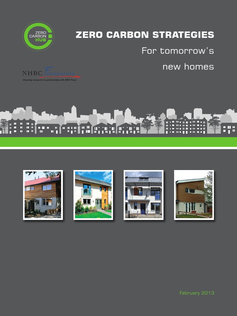 Zero Carbon Strategies For Tomorrow S New Homes Pdf Low Carbon